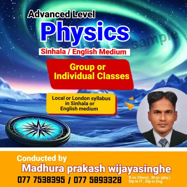 A/L physics tution classes. for G.C.E. A/L (Local and International)